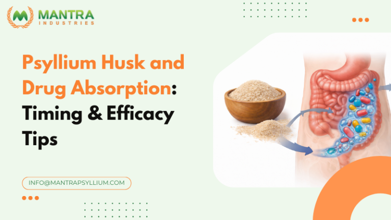 Psyllium Husk and Drug Absorption: Timing & Efficacy Tips